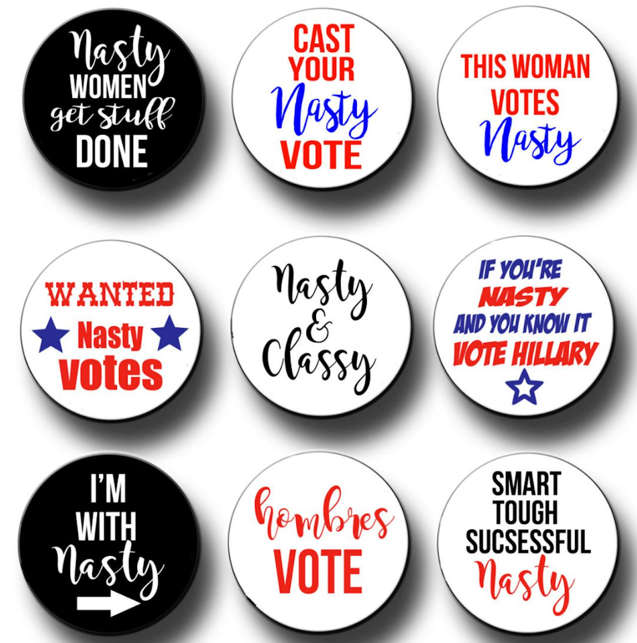 15 Pieces Of Nasty Women Merchandise That Show Who Run The World