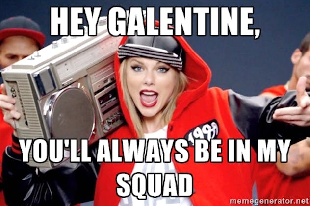 15 Galentine's Day Memes That Show Your Girl Squad Some Love