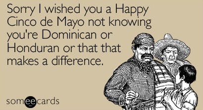 Cinco De Mayo Memes That Prove Just How Ridiculous The Cultural ...