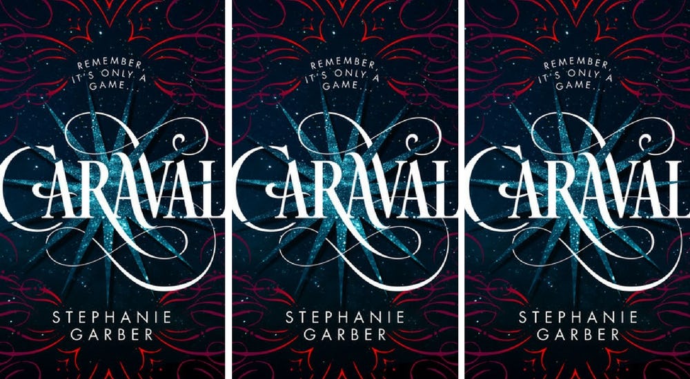 'Caraval' Is The Perfect Combination Of Magic, Mystery, And Sisterly Love