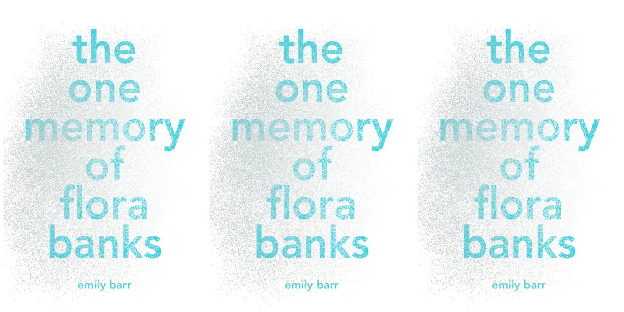 'The One Memory Of Flora Banks' Is The YA Thriller Everyone Will Be ...