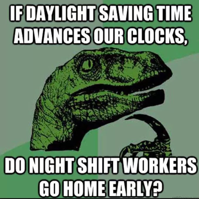 Daylight Saving Time Memes, Because You'll Need Something To Cheer You ...