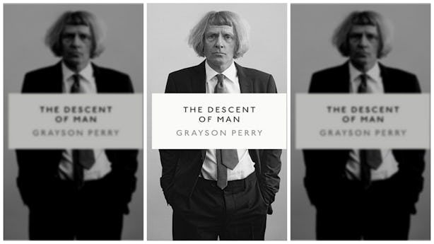 What 'The Descent Of Man' By Grayson Perry Can Teach Us About Toxic ...