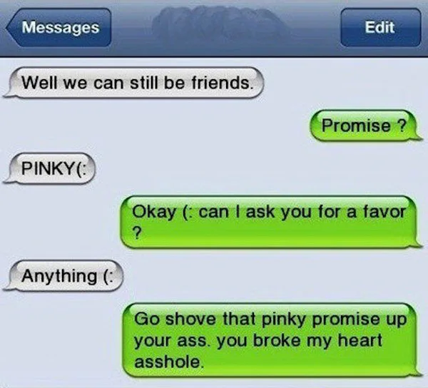 20 Break-Up Texts That Will Make You Want To Stay Single For Eternity ...