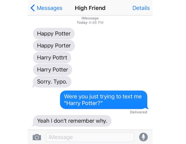 That's The Weed Talking: 10 Signs Your Friend Is Texting You While High