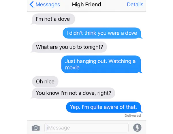 That's The Weed Talking: 10 Signs Your Friend Is Texting You While High