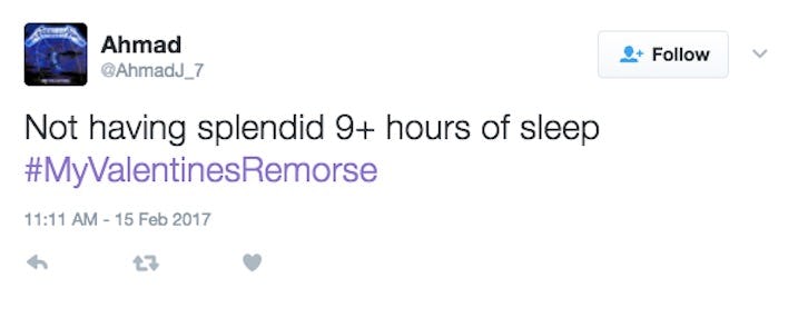 #MyValentinesRemorse Valentine's Day Twitter Trend