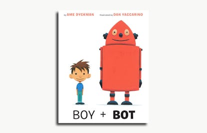 8 Books For Kids Who Are Obsessed With Robots