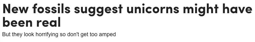 "Unicorn" Fossils: 10 Hilariously Wrong Headlines