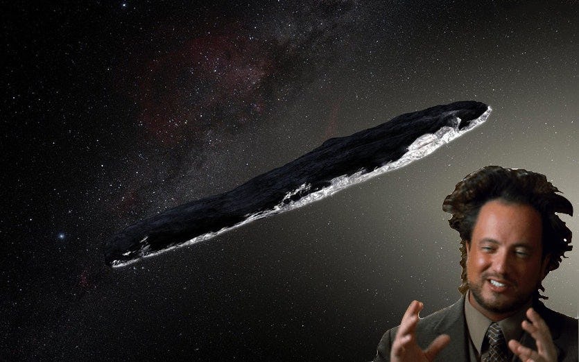 Oumuamua Alien Spaceship? The Stars of ‘Ancient Aliens’ Have Some Theories