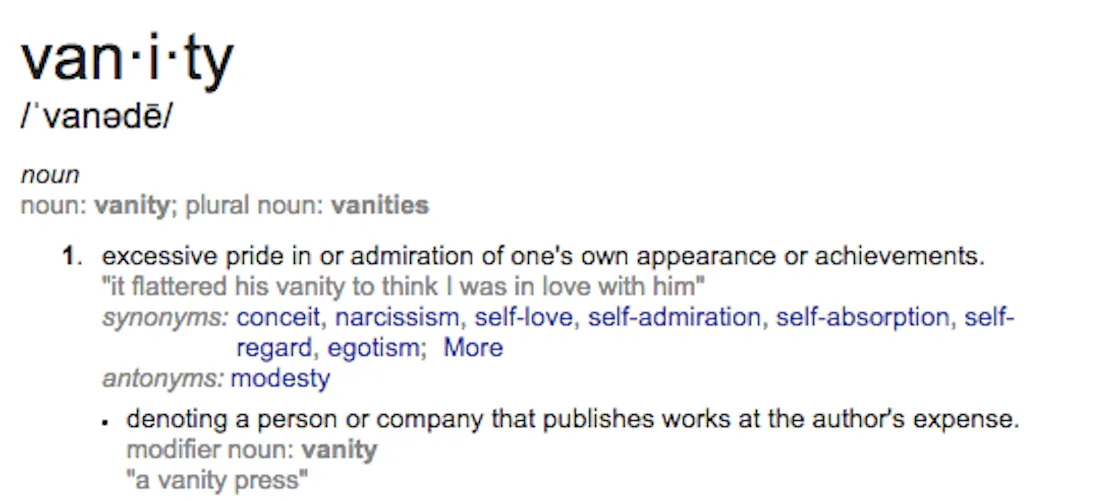 If Vanity Is Loving Yourself, Then I'm More Than Happy To Be Vain