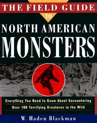 10 Nonfiction Books About Monsters That Might Just Make You Believe