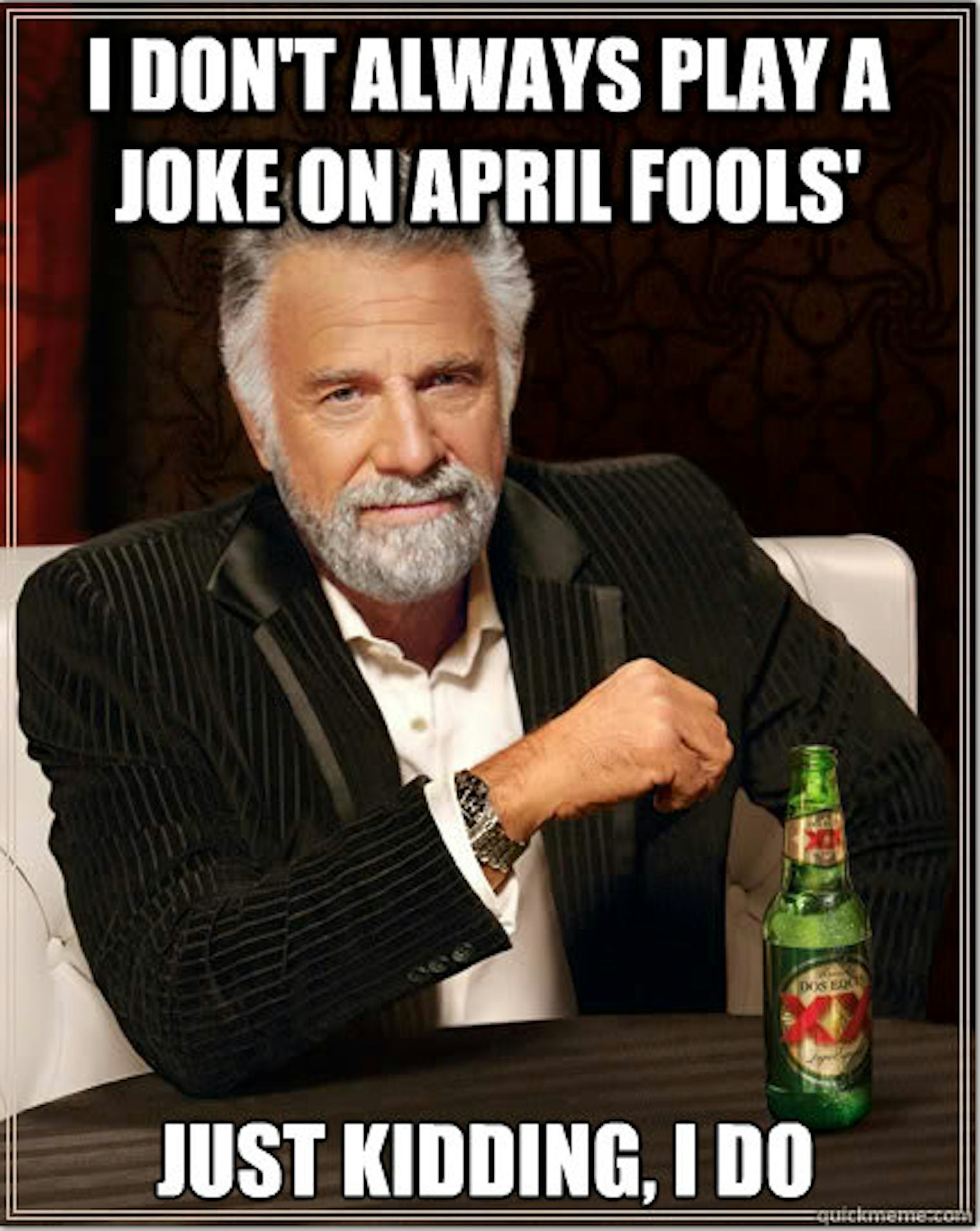 15 April Fools Day Memes To Help You Prepare For This Day Of Pranks