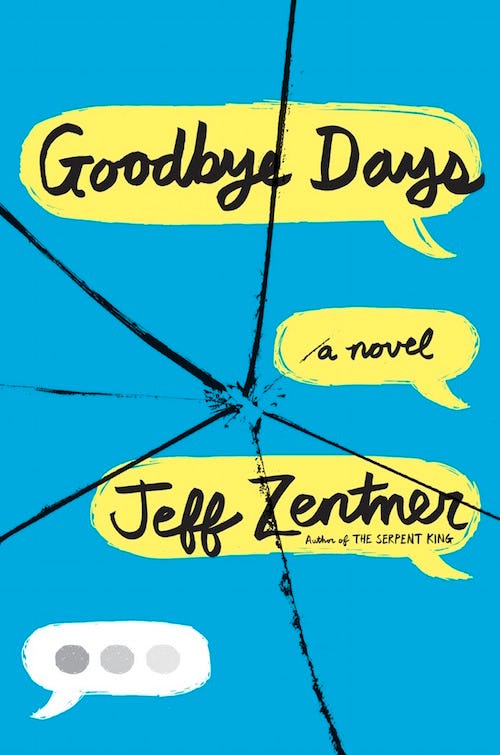 Jeff Zentner's 'Goodbye Days' Cover Is Here — Exclusive Reveal