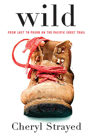 11 Cheryl Strayed Quotes From 'Wild' That Will Inspire Your Own Life ...