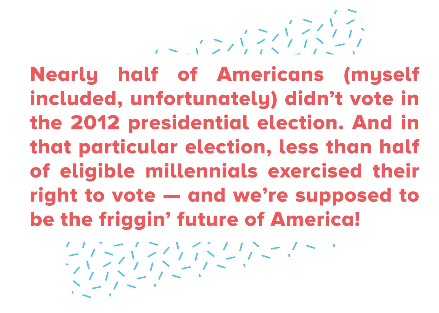 5 Last-Second Ways To Help Get People Registered To Vote