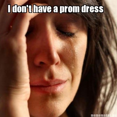 12 Funny Prom Memes To Share Before The Big Night, Because It's Going ...