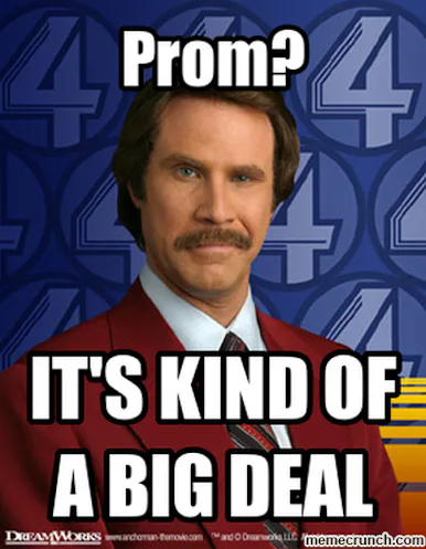 12 Funny Prom Memes To Share Before The Big Night, Because It's Going ...