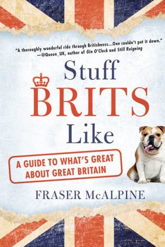 10 Ways To Be A Little More British Every Day, Because It’s Fun To Be ...