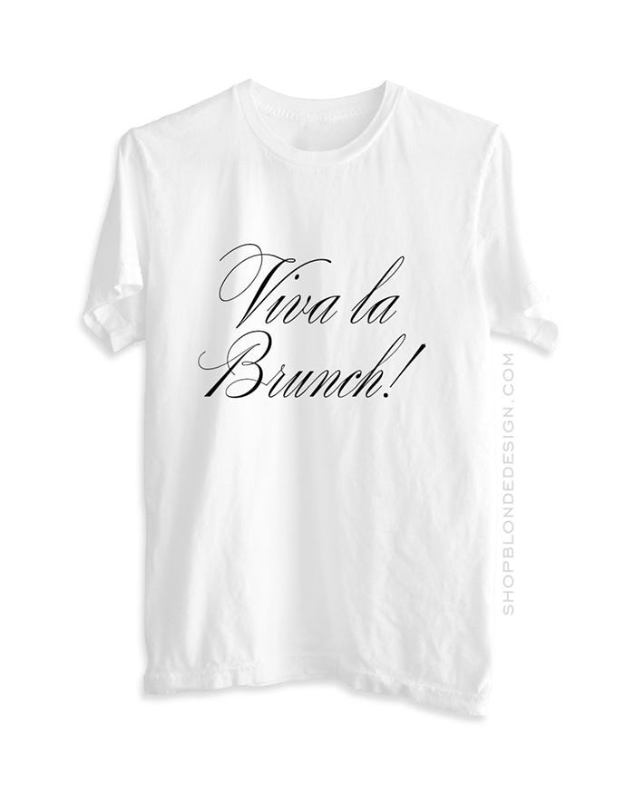 22 Brunch Shirts For Everyone Who Knows Its The Best Meal Of The Week