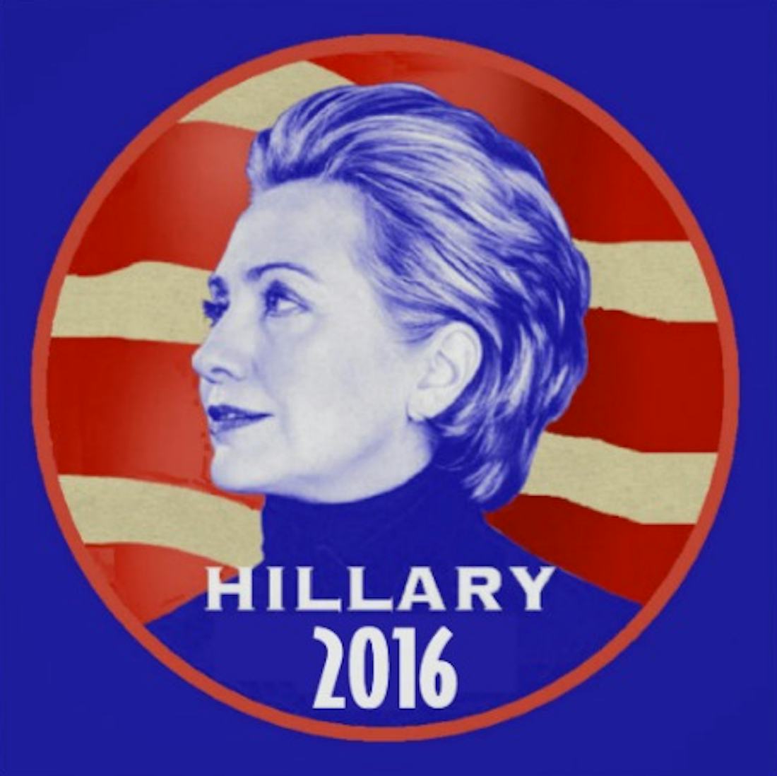 The Best "Hillary For President" Campaign Art, Because Her Running In ...