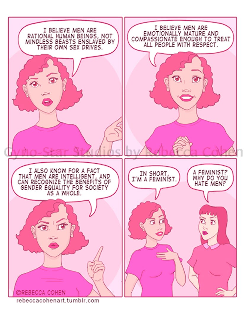 No Feminists Dont Hate Men And Artist Rebecca Cohens Comic Explains