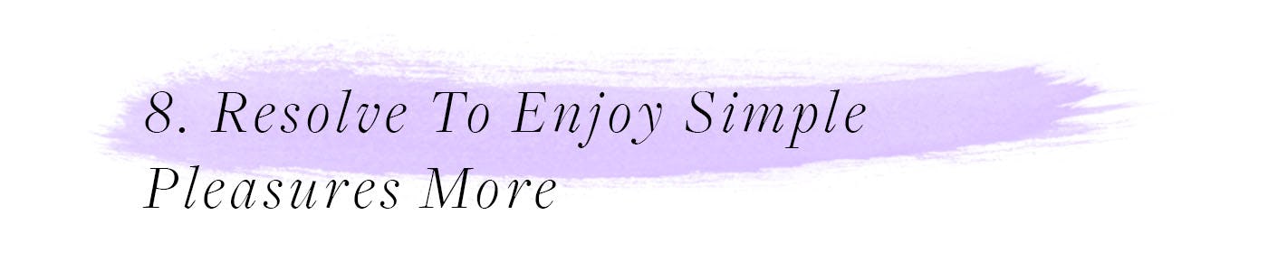 10 Resolutions That Will Help You Be A More Mindful Person