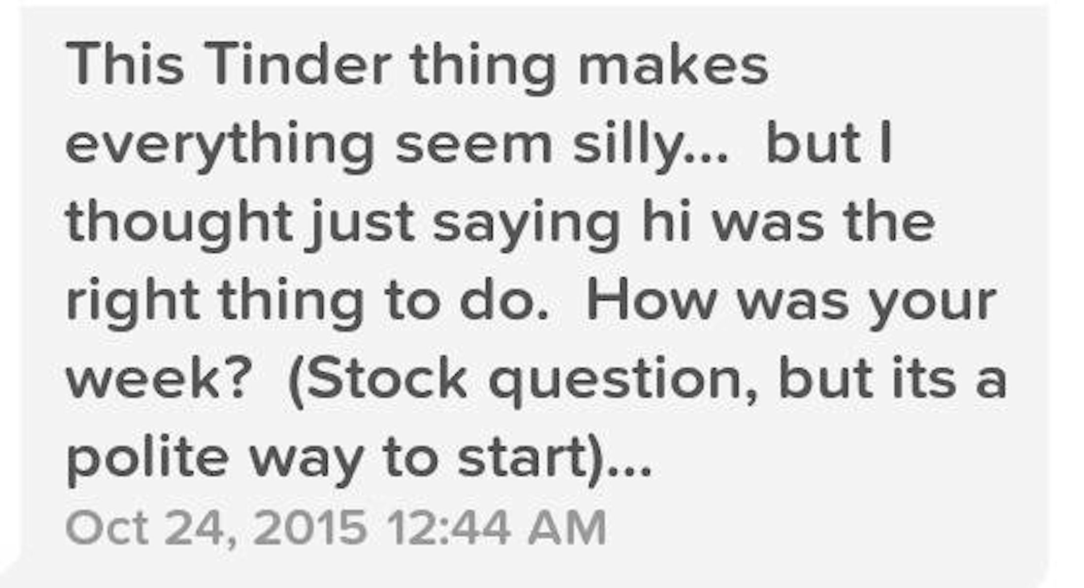 The Best Opening Tinder Messages, Because Some People Say More Than "Hey"