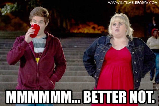 7 'Pitch Perfect' Memes For Everyday Aca-Awesomeness, Because It's The ...