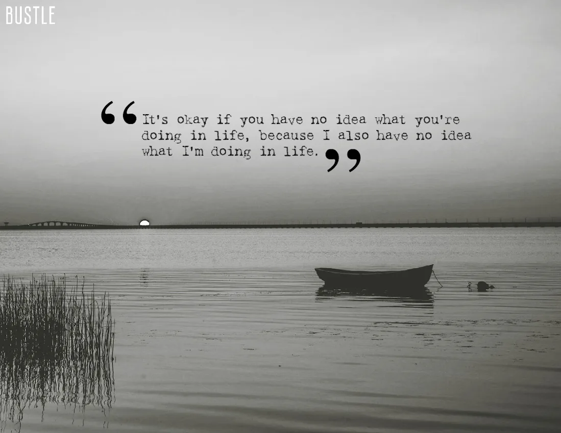 10 Honest Inspirational Pinterest Quotes That Are Way Better Than "Keep ...
