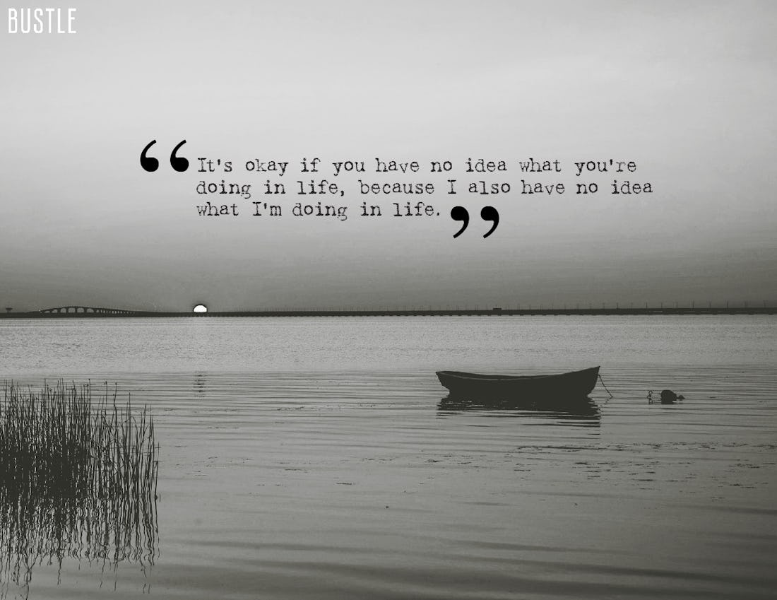 10 Honest Inspirational Pinterest Quotes That Are Way Better Than "Keep ...