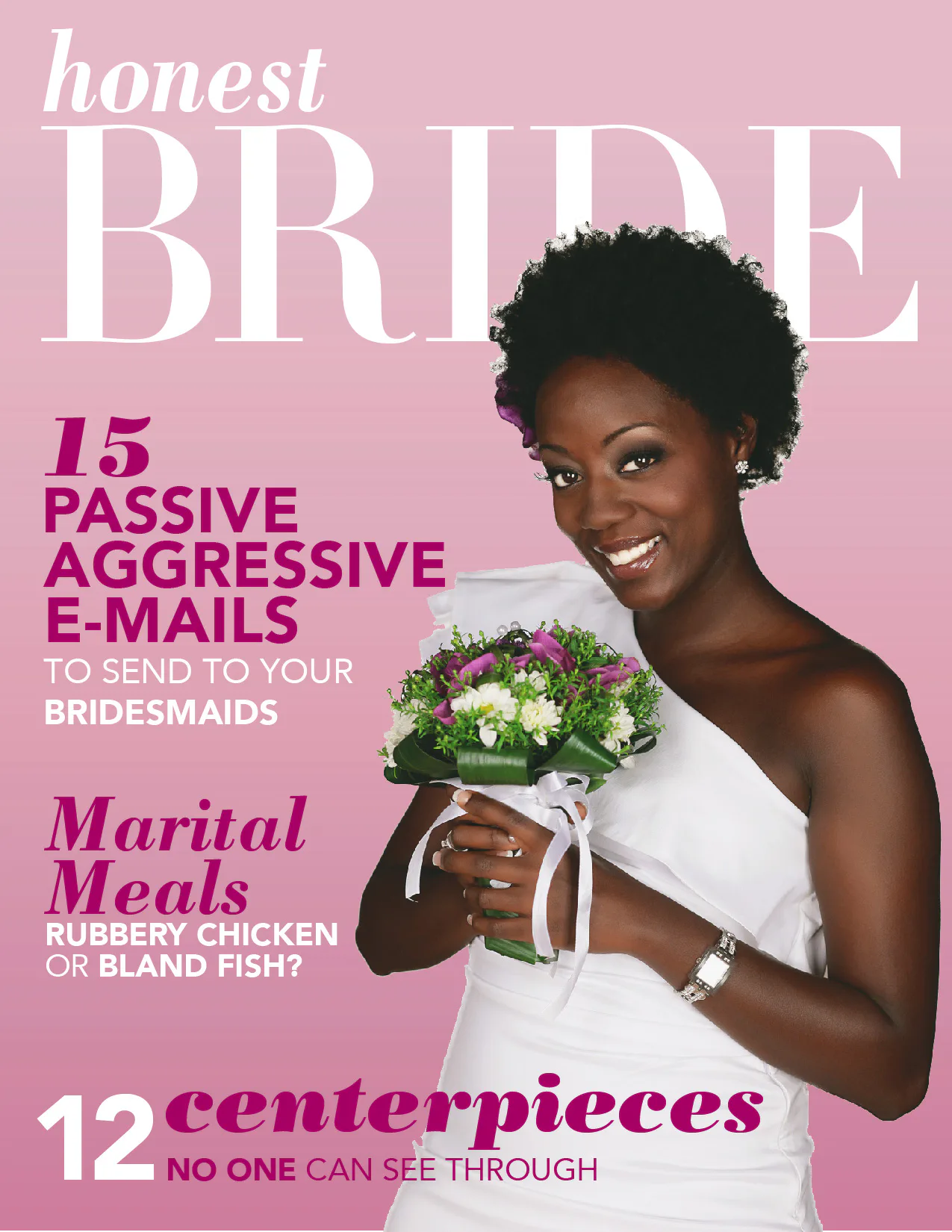 6 Honest Bridal Magazine Covers, Because Planning a Wedding Can Be A ...