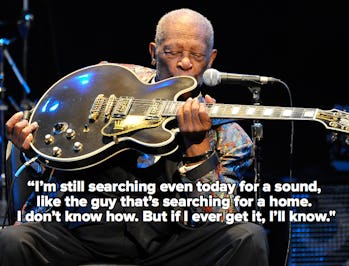 13 of B.B. King's Most Powerful Quotes to Remember Him by