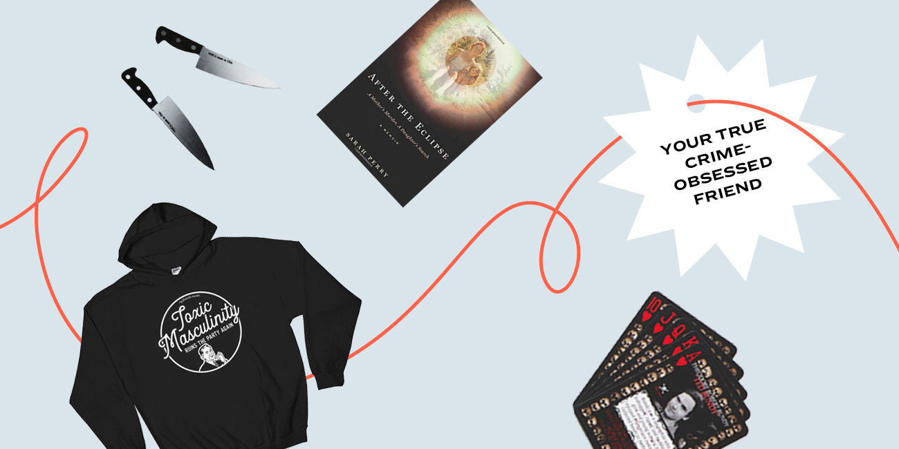Unwrapped: The Best Gifts For Your True Crime-Obsessed Friend