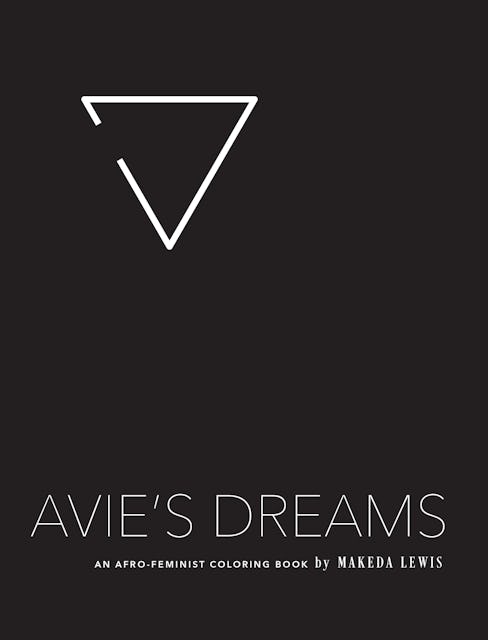 Makeda Lewis On The Inspiration Behind Her “Afro-Feminist” Coloring Book