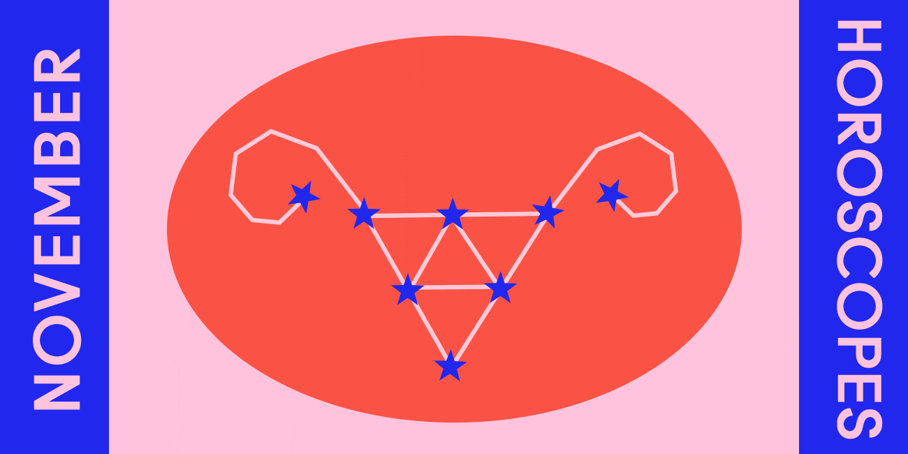 Your November Horoscopes Are Here!