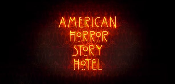 'American Horror Story: Hotel's Opening Credits Will Make You Terrified ...