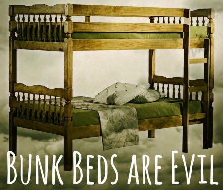 Bunk Beds Are Evil