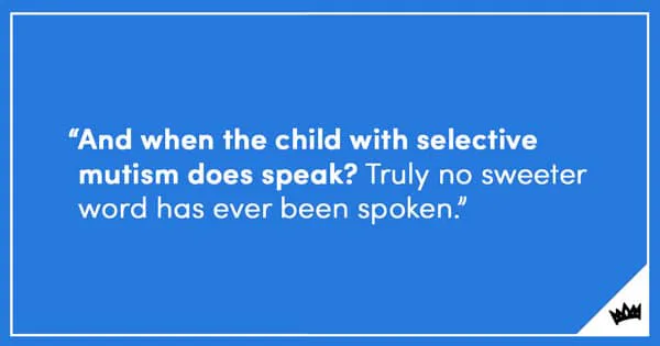 If Your Child’s Not Talking, It Could Be Selective Mutism