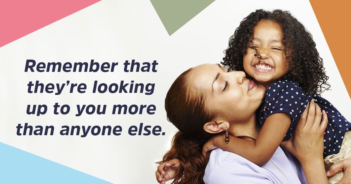 Parents, YOU Are Your Kids’ Biggest Role Models