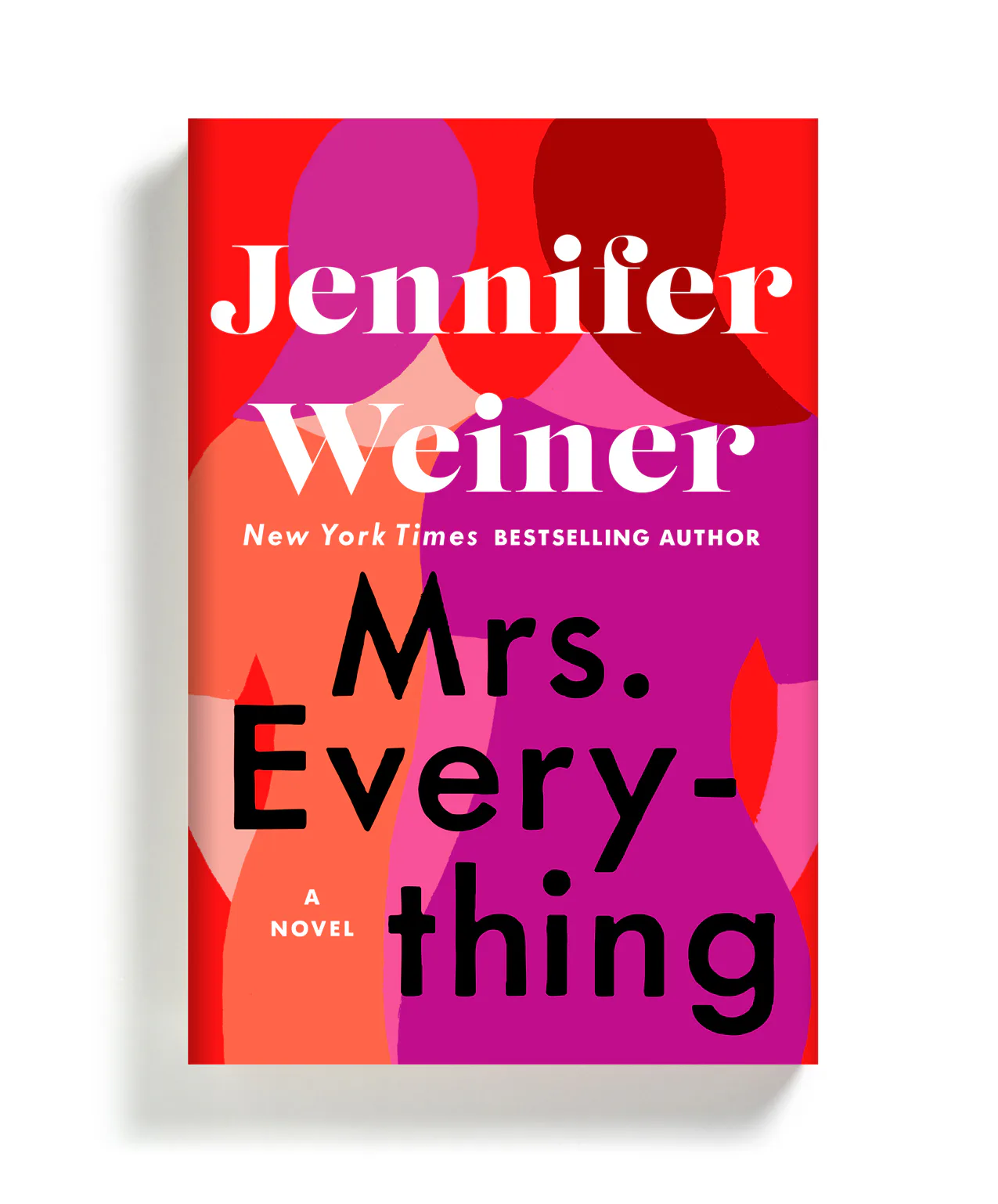 Jennifer Weiner's New Book 'Mrs. Everything' Isn't The Novel She ...