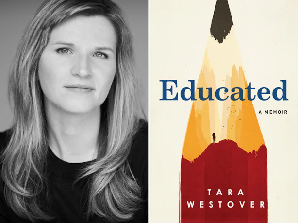 'Educated' By Tara Westover Is The Account Of How One Woman Raised ...