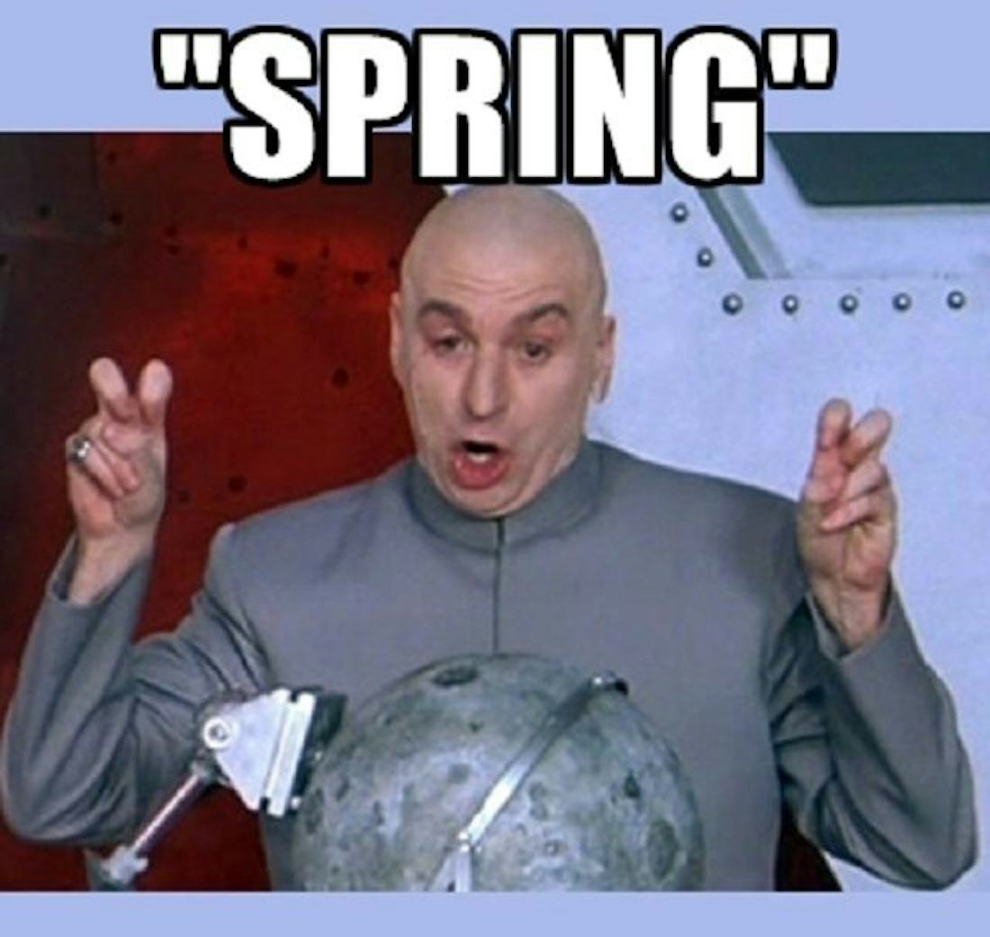 11 First Day Of Spring 2018 Memes That Capture Just How Desperate ...