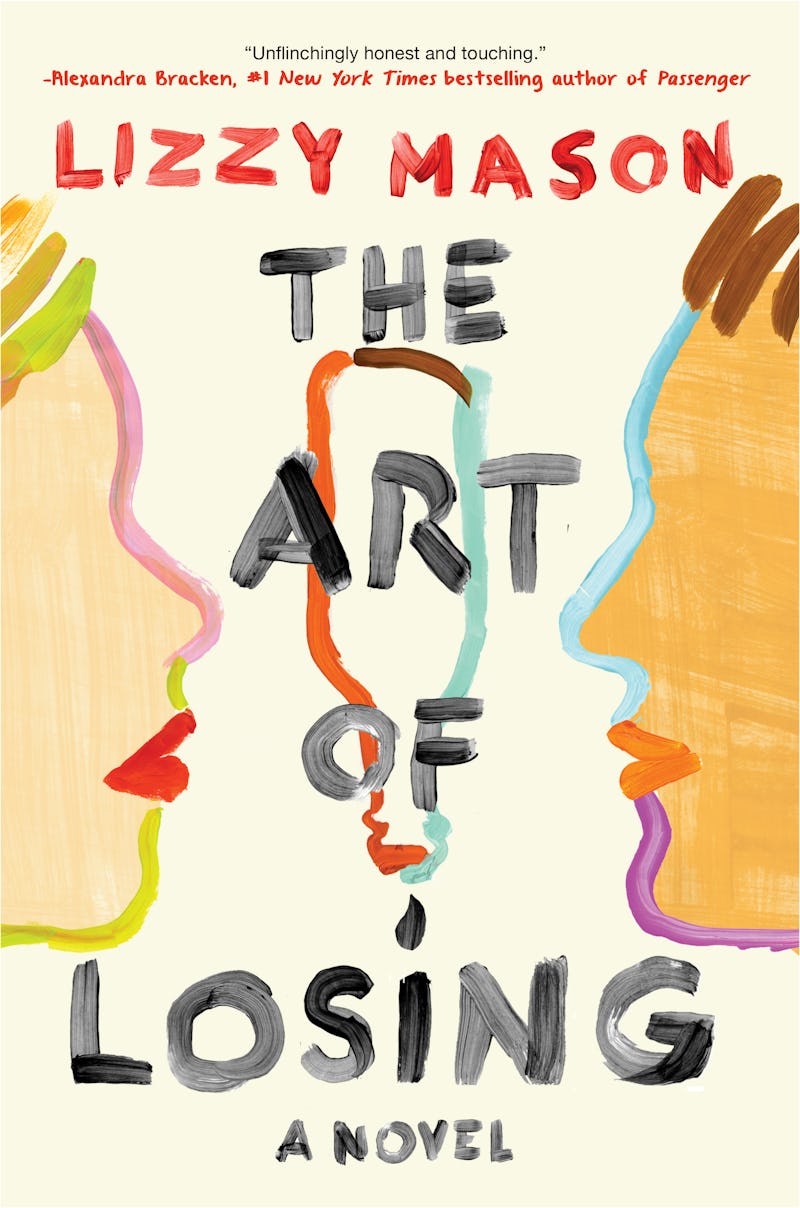 'The Art Of Losing' By Lizzy Mason Is The Powerful Story Of How Much ...
