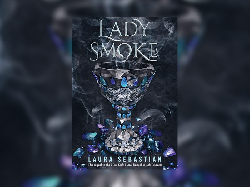 'Lady Smoke' By Laura Sebastian Is The Sequel To One Of Summer's ...