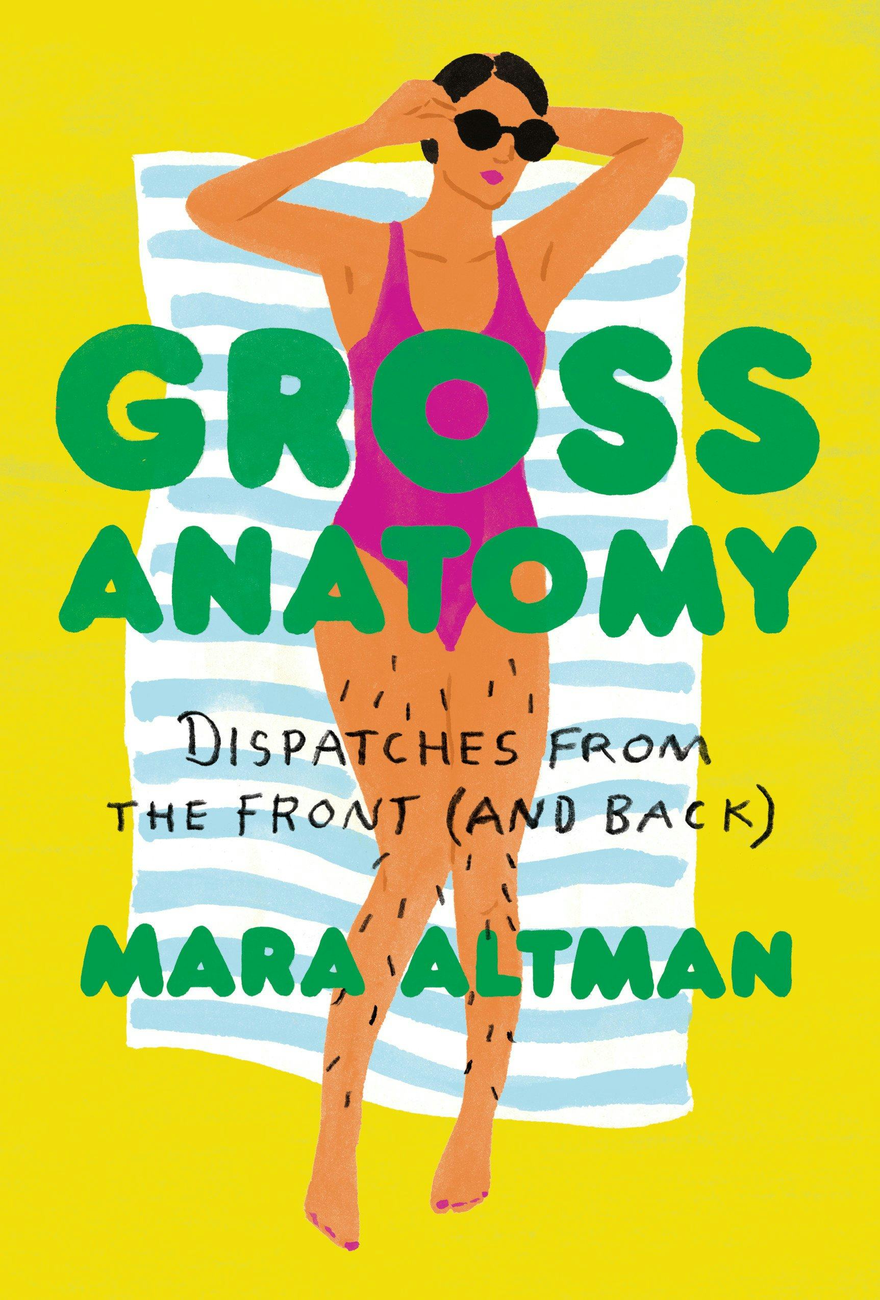 'Gross Anatomy' By Mara Altman & 16 Other New Nonfiction Books Out In ...
