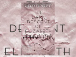 'The Dark Descent Of Elizabeth Frankenstein' By Kiersten White Is A ...