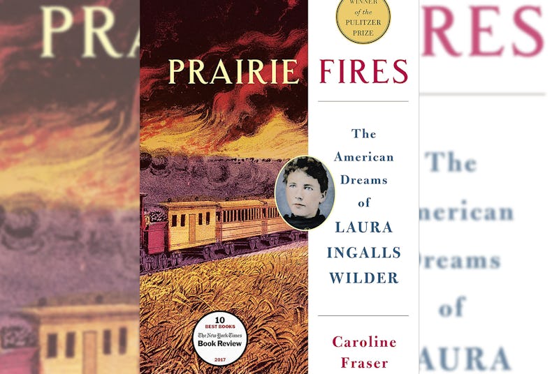 'Prairie Fires' By Caroline Fraser Completely Changed My Relationship ...