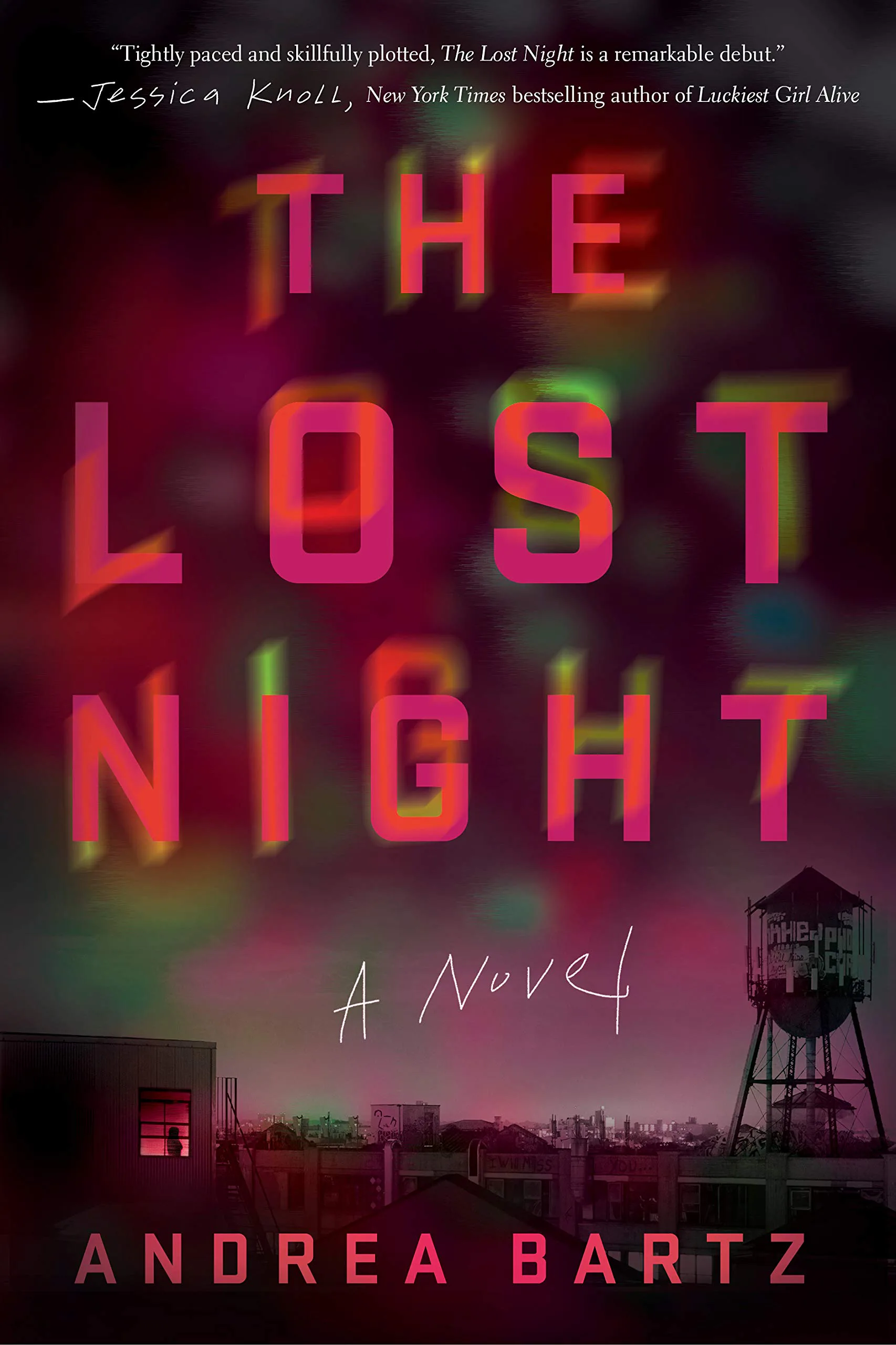 'The Lost Night' Is A Page-Turning Thriller About One Woman's Quest To ...