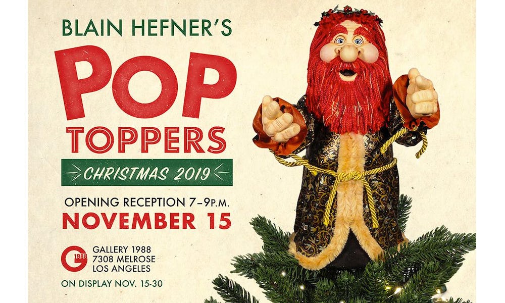 Gallery: Blain Hefner's "Pop-Toppers" at Gallery1988